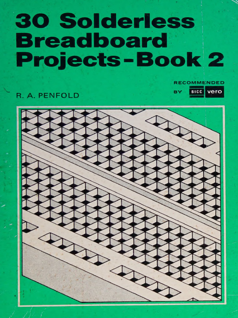 30 Solderless Breadboard Projects - Penfold, R - A - 1983 - London ...
