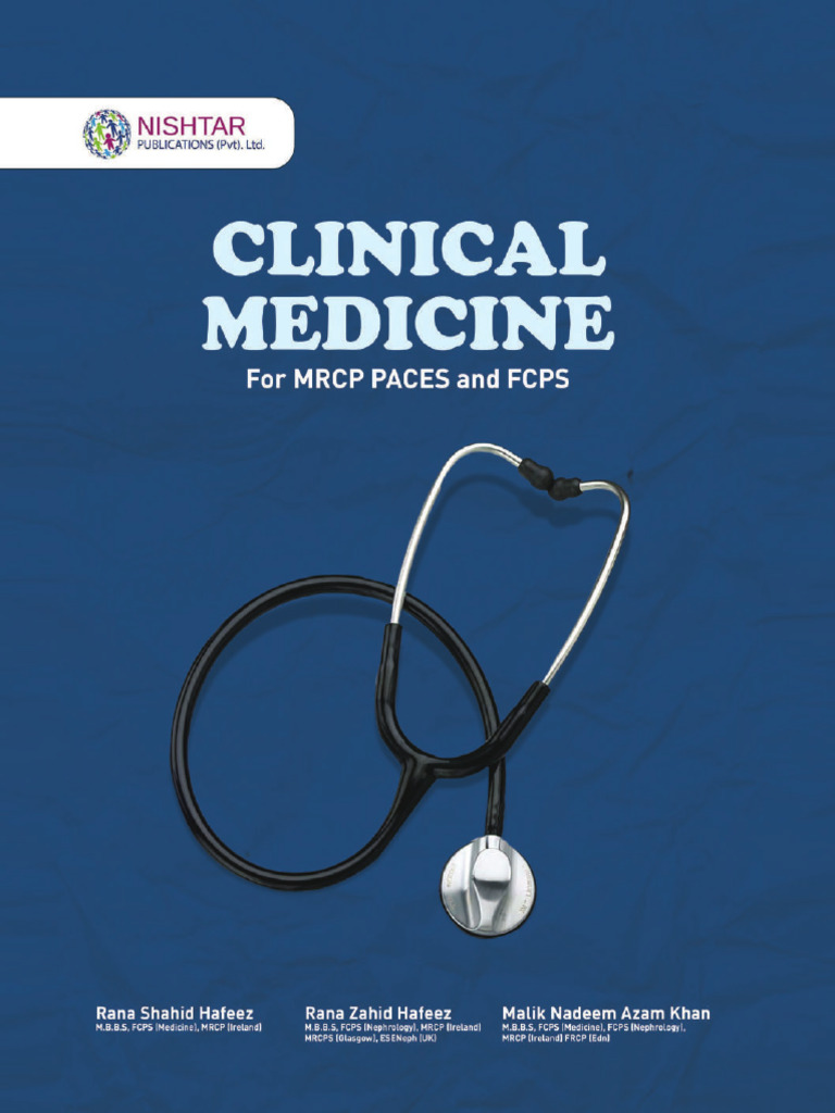 Clinical Medicine For MRCP PACES and FCPS - Auth Rana Shahid Hafeez ...