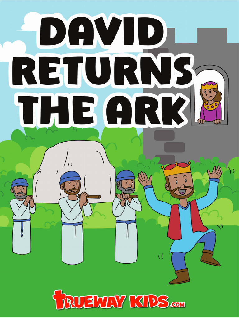 OT61 David Returns The Ark | PDF | David | Ark Of The Covenant