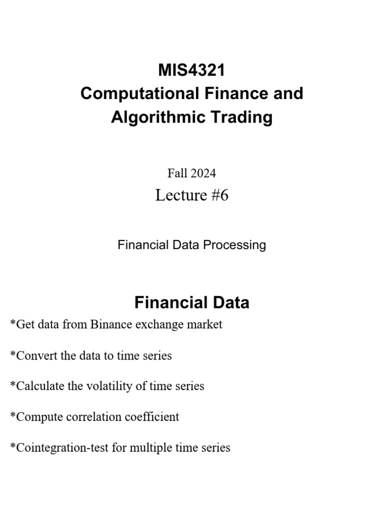 Computational Finance and Algorithmic Trading | PDF