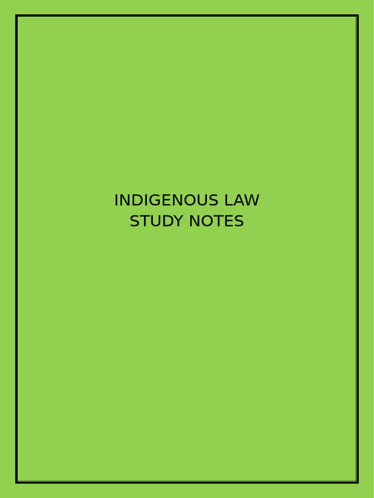 Indigenous Law Study Notes | PDF | Marriage | Justice