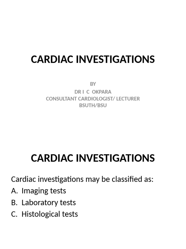 Cardiac Investigations | PDF | Heart | Atrium (Heart)