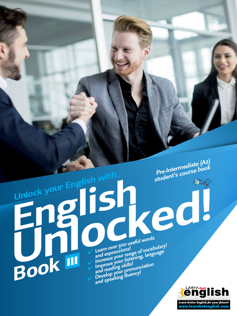 English Unlocked Book III Pre Intermediate A2 3 - 1 | PDF