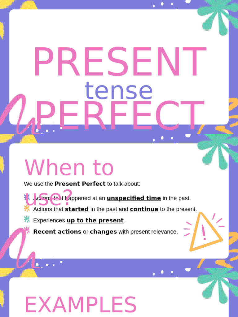 Understanding Present Perfect Tense | PDF | Perfect (Grammar) | Verb