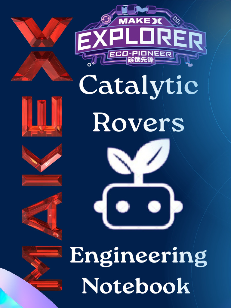 MakeX Engineering Notebook | PDF | Greenhouse Gas | Catalysis