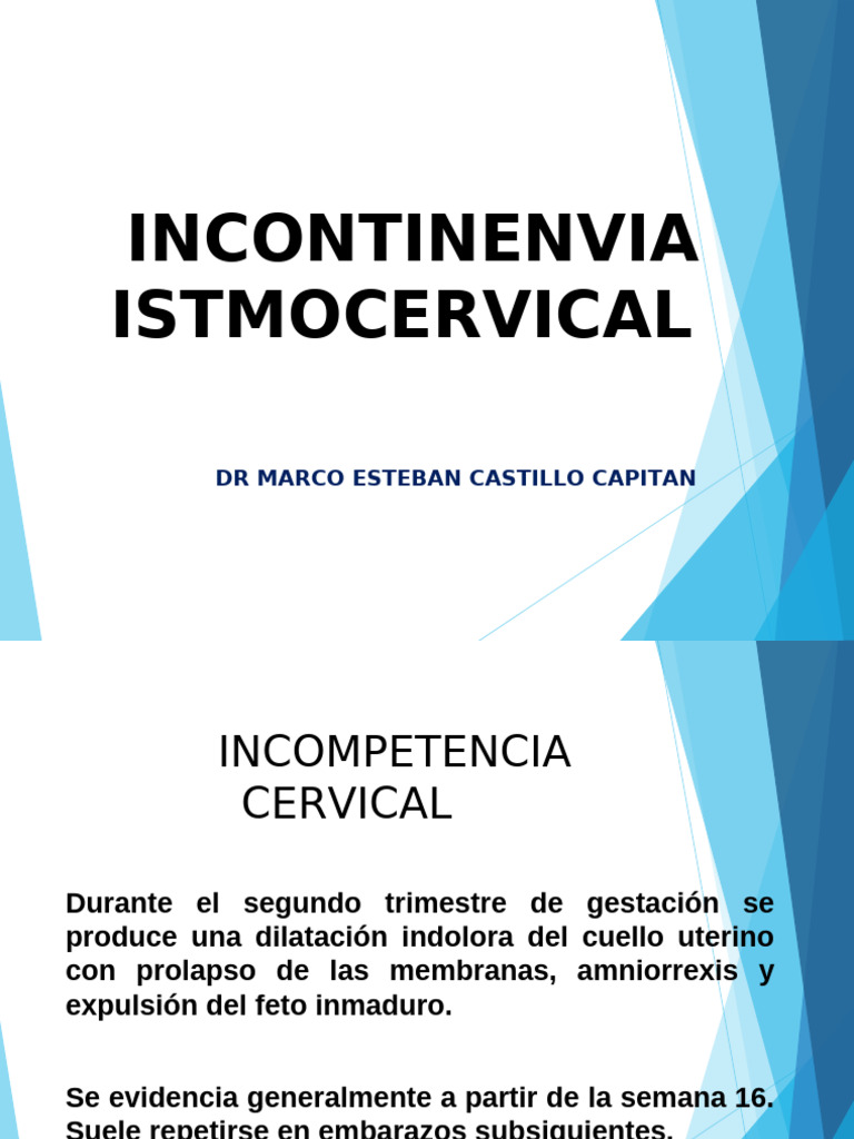 Clase 01 - 3 Incontinencia Istmo Cervical | PDF