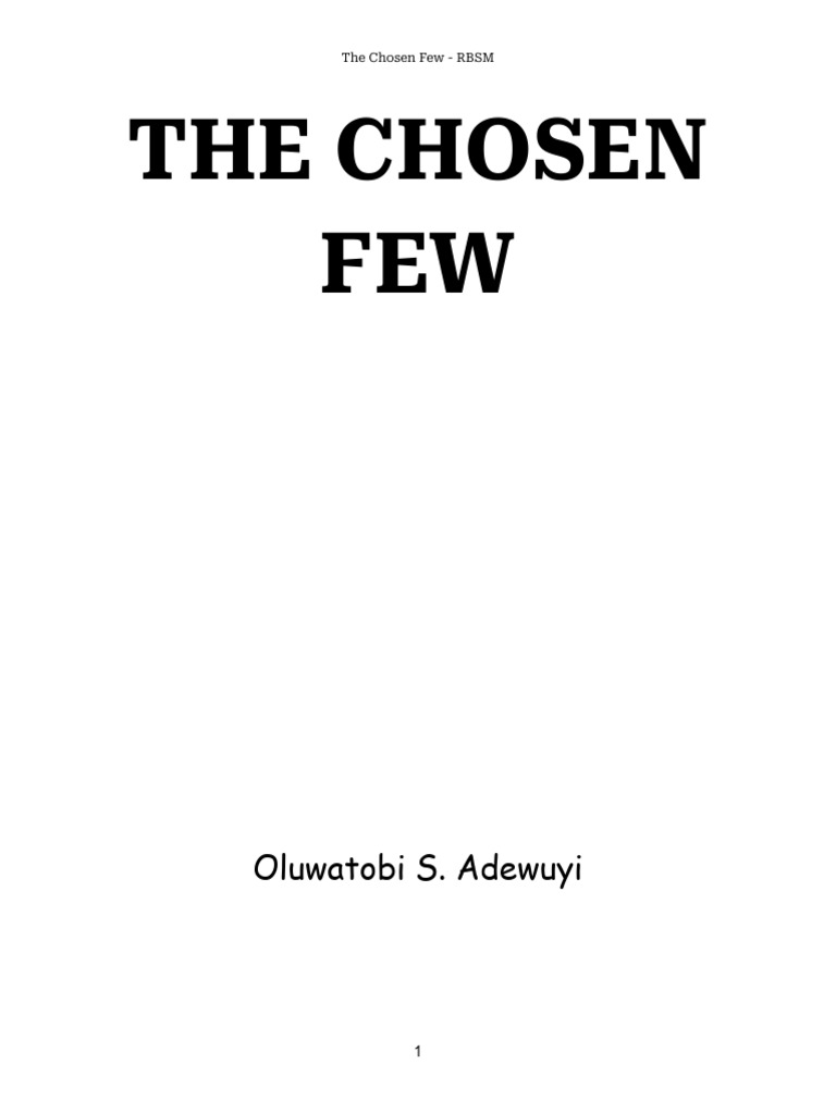 The Chosen Few: A Call to Righteousness | PDF | Jesus | Christian ...