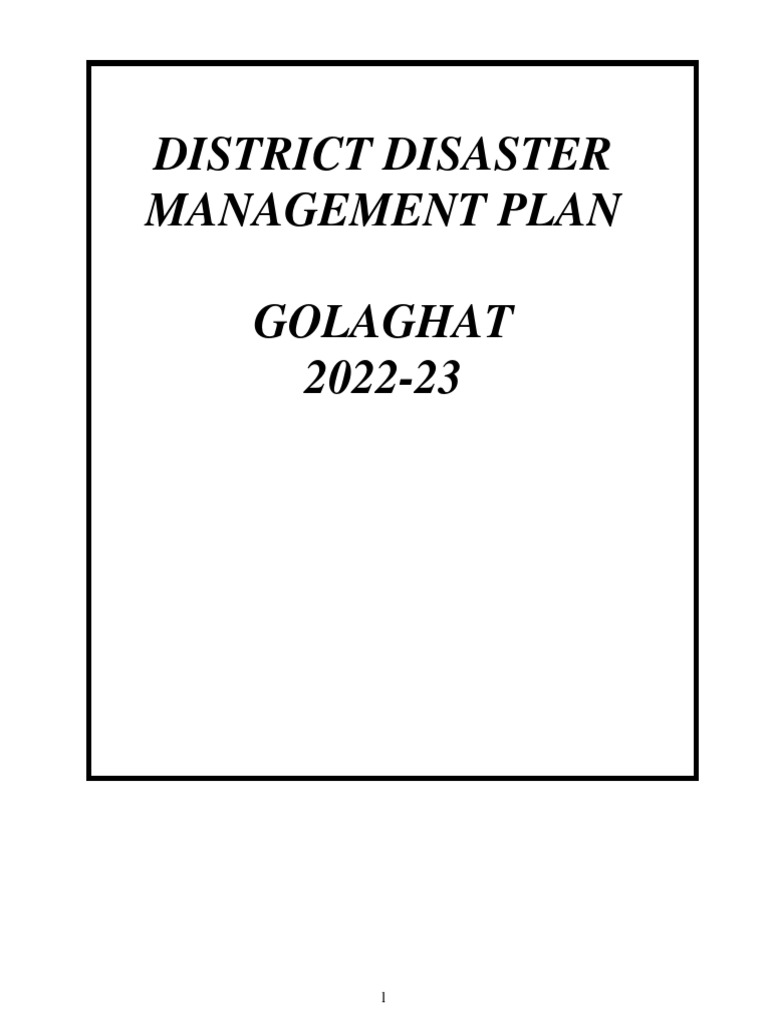 dm_plan_golaghat_2022 | PDF | Natural Disasters | Emergency Management