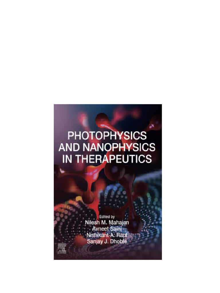 Photophysics and Nanophysics in Therapeutics 1st Edition Nilesh M ...