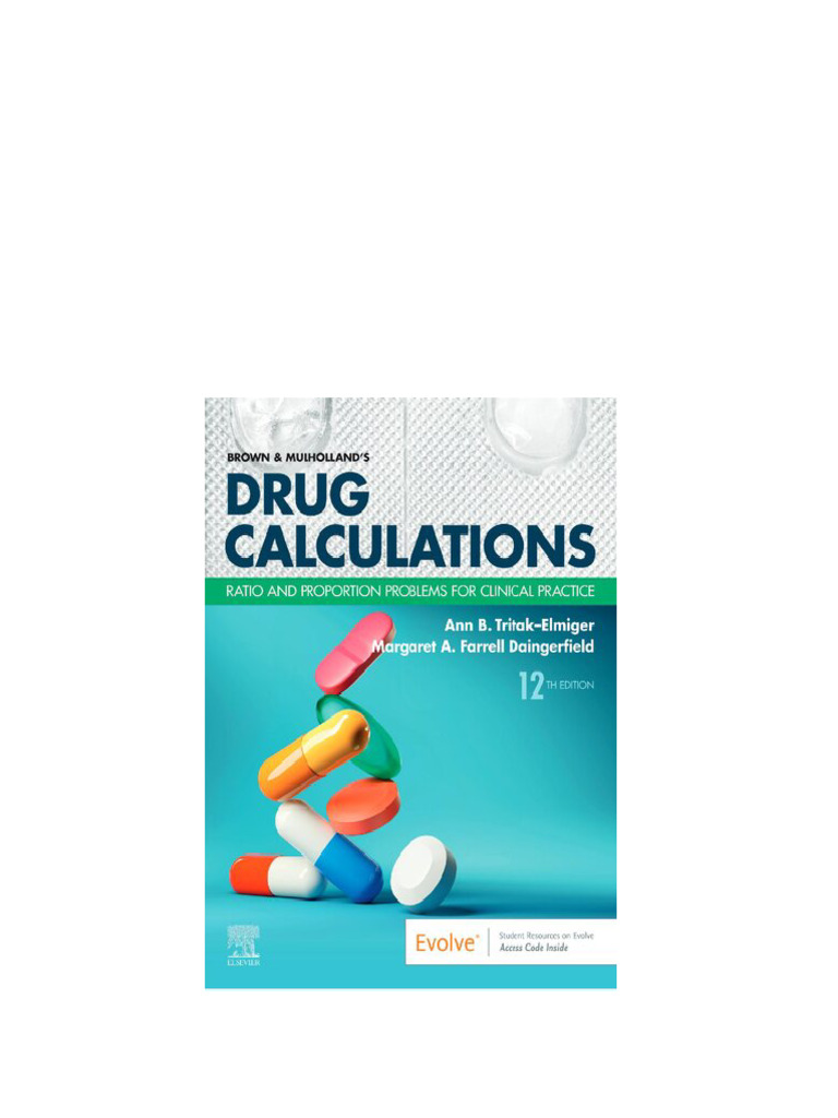 Brown and Mulholland'S Drug Calculations: Ratio and Proportion Problems ...