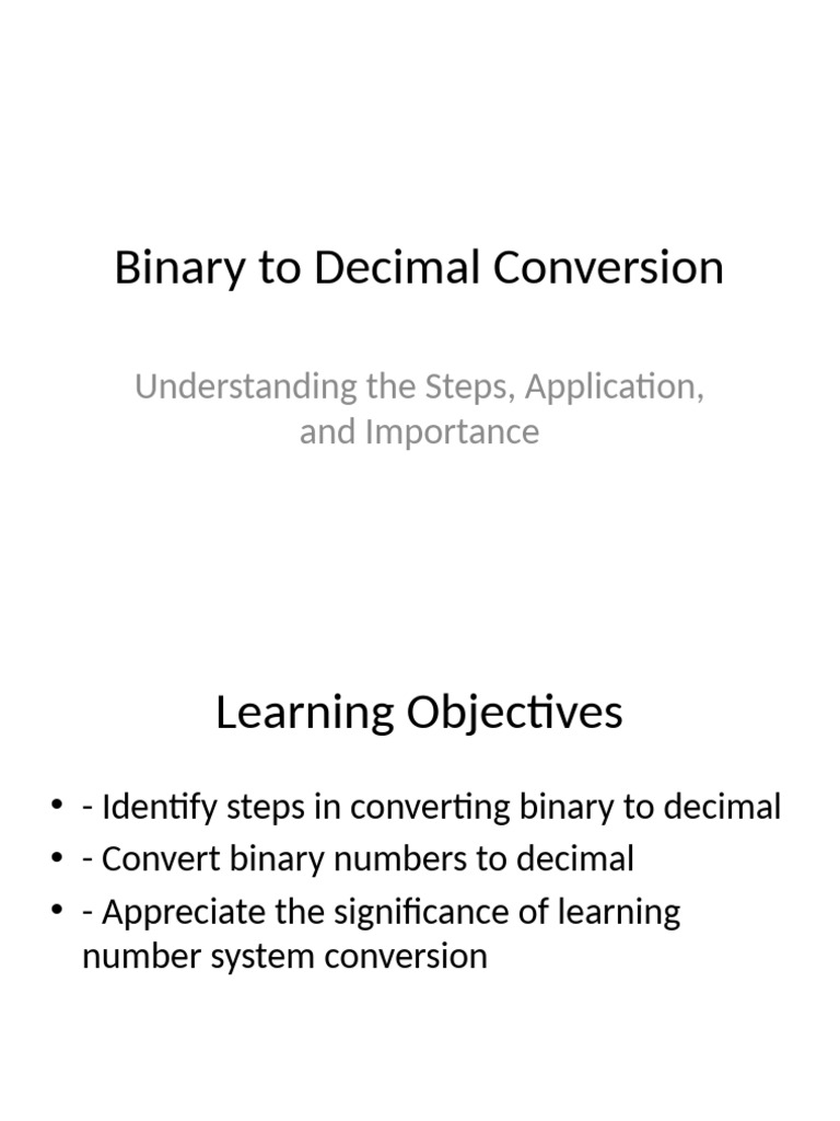 Binary To Decimal Conversion Presentation | PDF