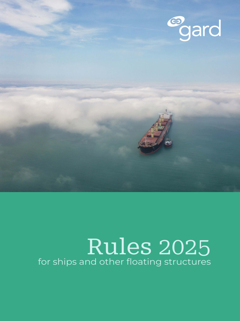 GARD Rules - 2025 - Ships | PDF | Insurance | Liability Insurance