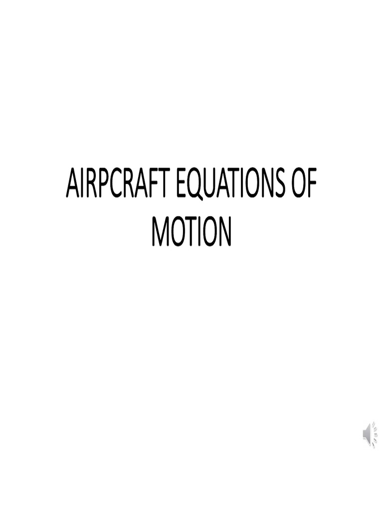 Aircraft Motion Equations Explained | PDF