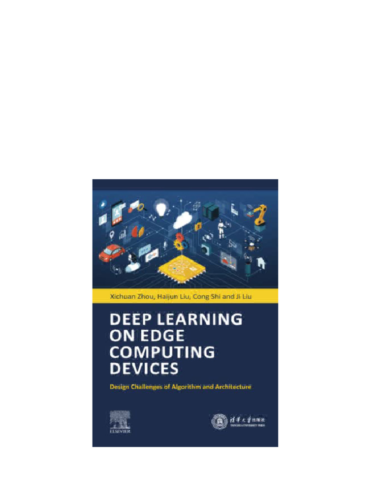 Deep Learning On Edge Computing Devices Design Challenges Of Algorithm And Architecture 1st