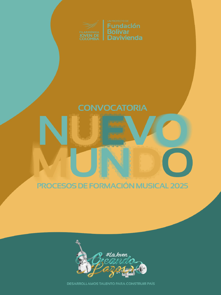 Convocatoria Nuevo Mundo - Procesos de FormaciÃ N Musical 2025 - FilarmÃ Nica Joven de Colombia ...