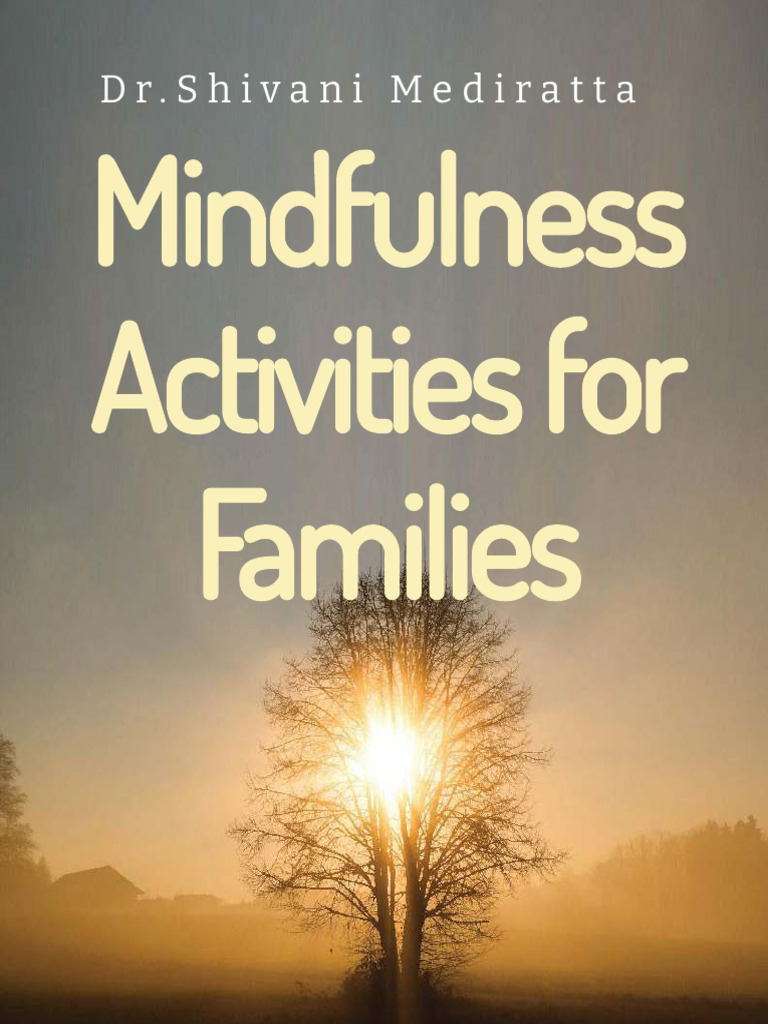 Family Mindfulness Activities Guide | PDF | Mindfulness | Breathing