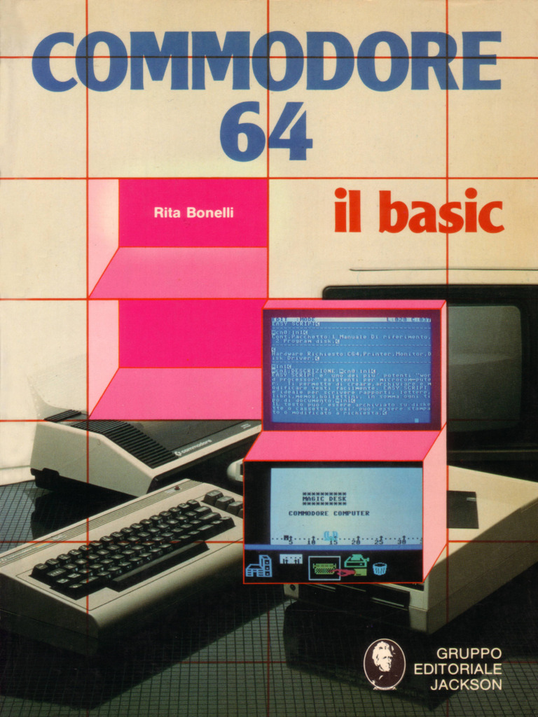 Commodore 64 - Il Basic (Rita Bonelli - Gruppo Editoriale Jackson) | PDF
