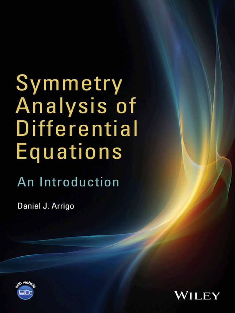 Daniel J. Arrigo-Symmetry Analysis of Differential Equations - An ...