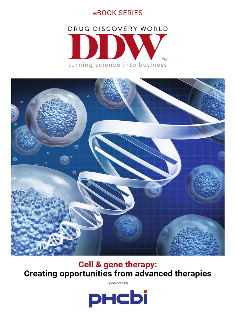DDW CELL & GENE THERAPY PHCBI EBOOK DIGITAL ISSUE | PDF | Gene Therapy ...