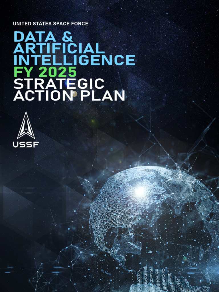 USSF Data & AI Strategic Action Plan 2025 | PDF | Artificial ...