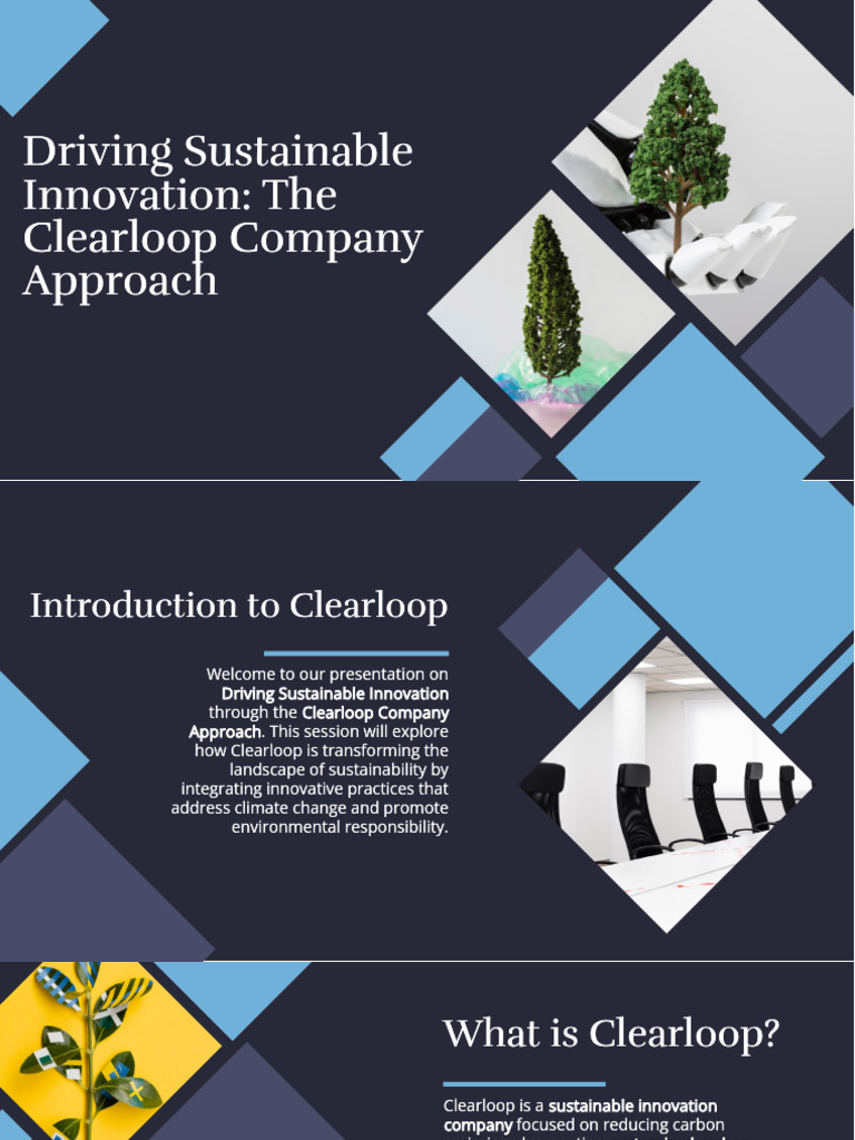 Slidesgo Driving Sustainable Innovation The Clearloop Company Approach 20250116174555Hz9T | PDF ...