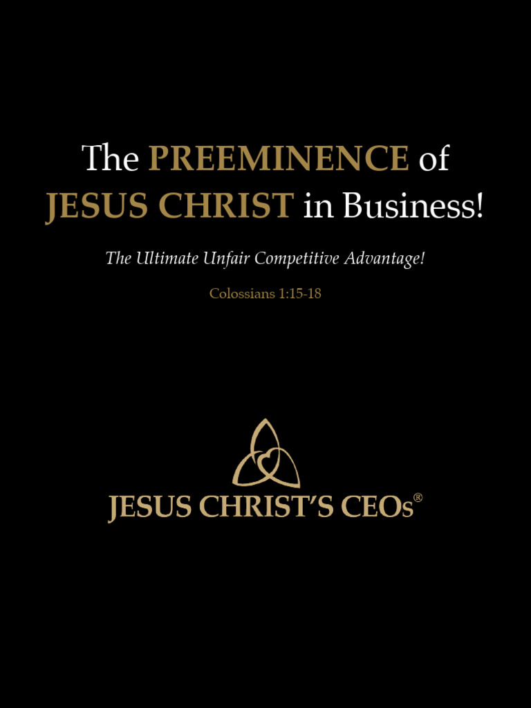 The Preeminence of Jesus Christs Business | PDF | Jesus | Holy Spirit