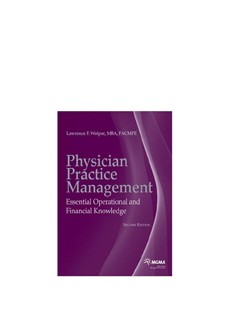Physician Practice Management eBook | PDF | Employment | Health Care
