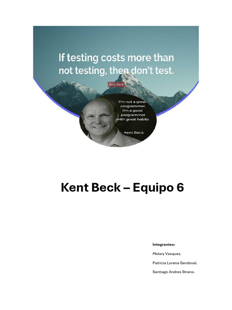 Equipo 6 - Kent Beck | PDF | Pruebas de software | Desarrollo guiado por pruebas