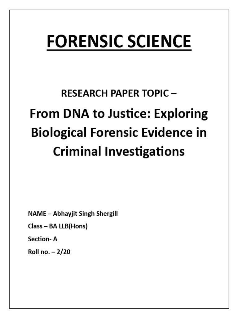 Biologiacl Forensic Evidence | PDF | Dna Sequencing | Dna Profiling