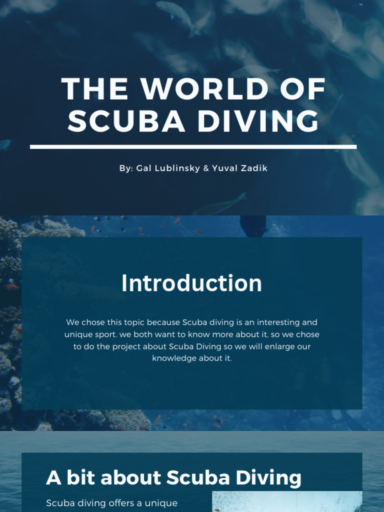 The world of scuba diving(A full Research presentation about the ...