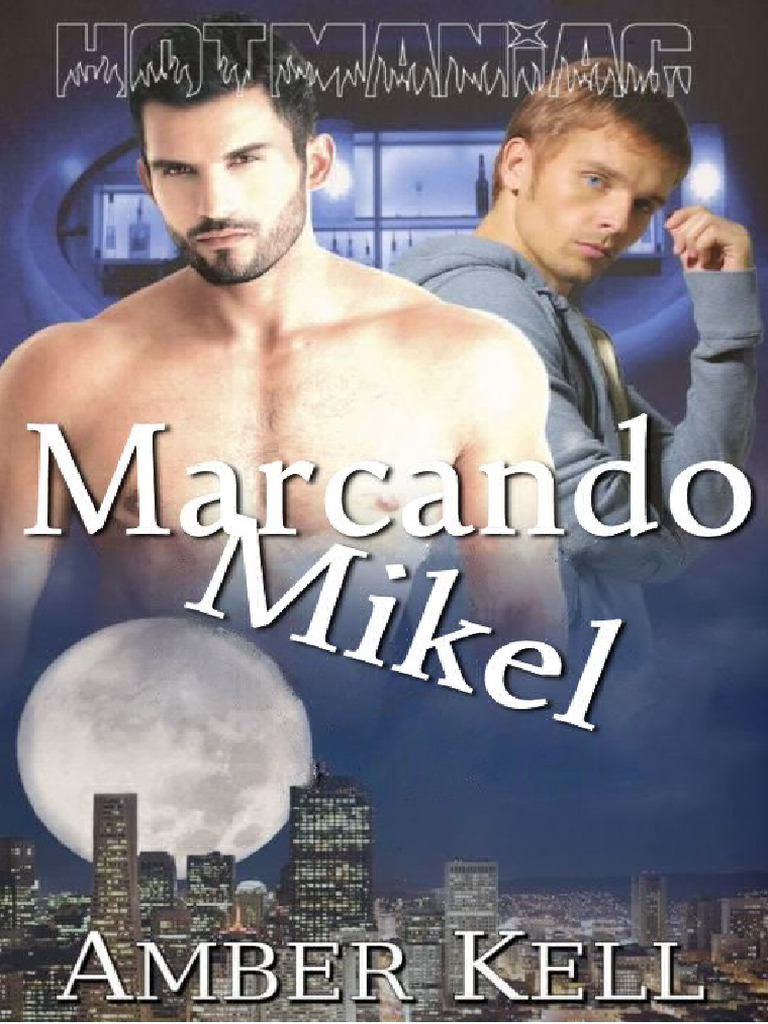 (Matilha Moon) 13 - Marcando Mikel | PDF | Amor | Vampiros