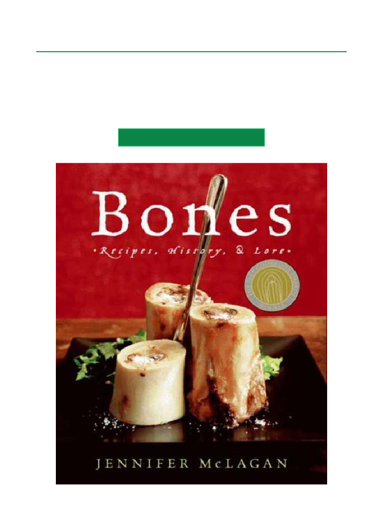 Bones Recipes, History, & Lore Full Text Download | PDF