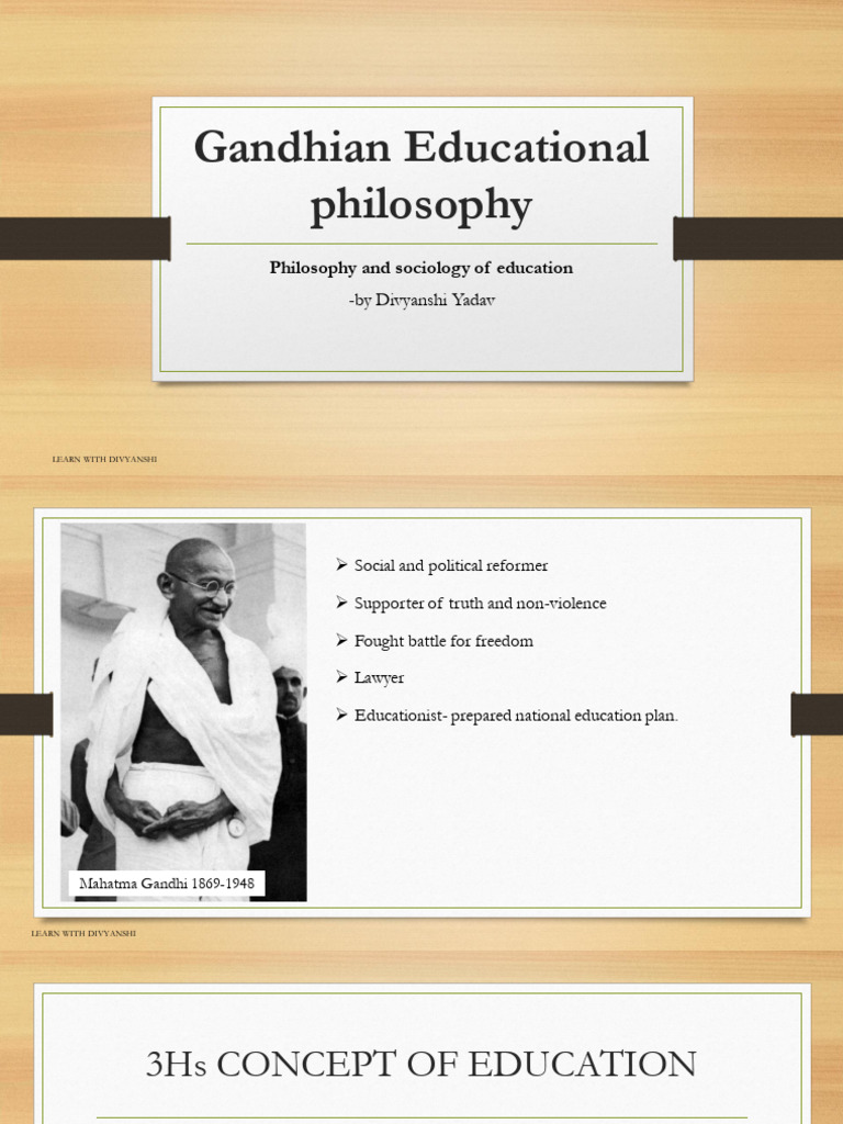 Gandhi's 3Hs in Educational Philosophy | PDF | Philosophy Of Education ...