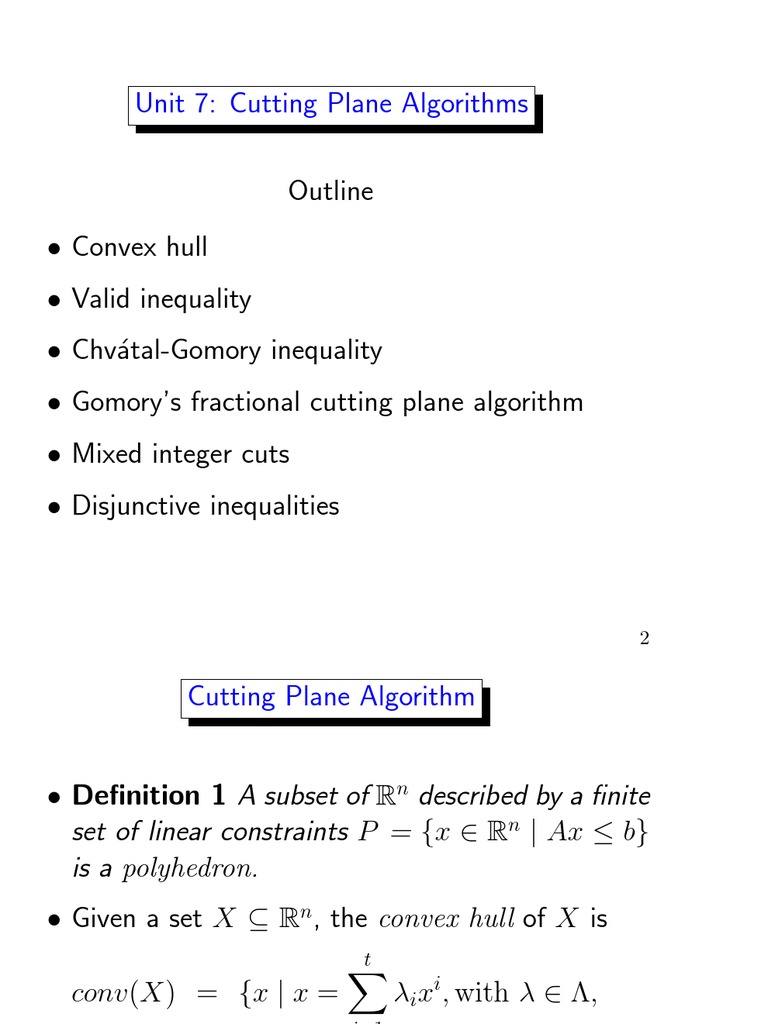 Unit 7: Cutting Plane Algorithms | Download Free PDF | Linear Programming | Mathematical ...
