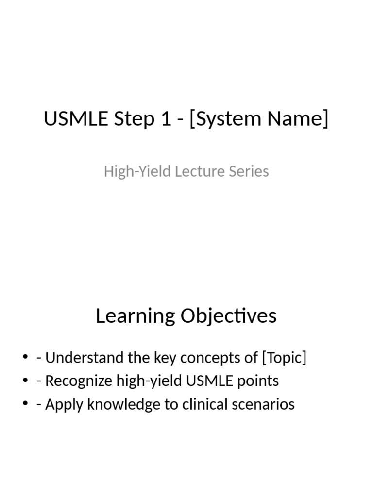 USMLE Lecture Template | PDF