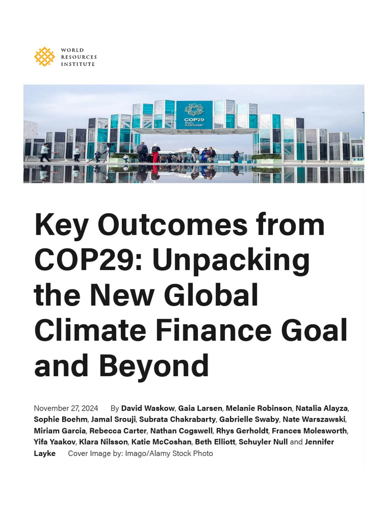COP29 Outcomes - Unpacking The NCQG and More - World Resources Institute | PDF | Climate Change ...