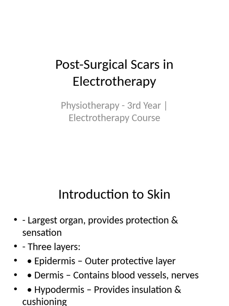 Post Surgical Scars Electrotherapy | PDF