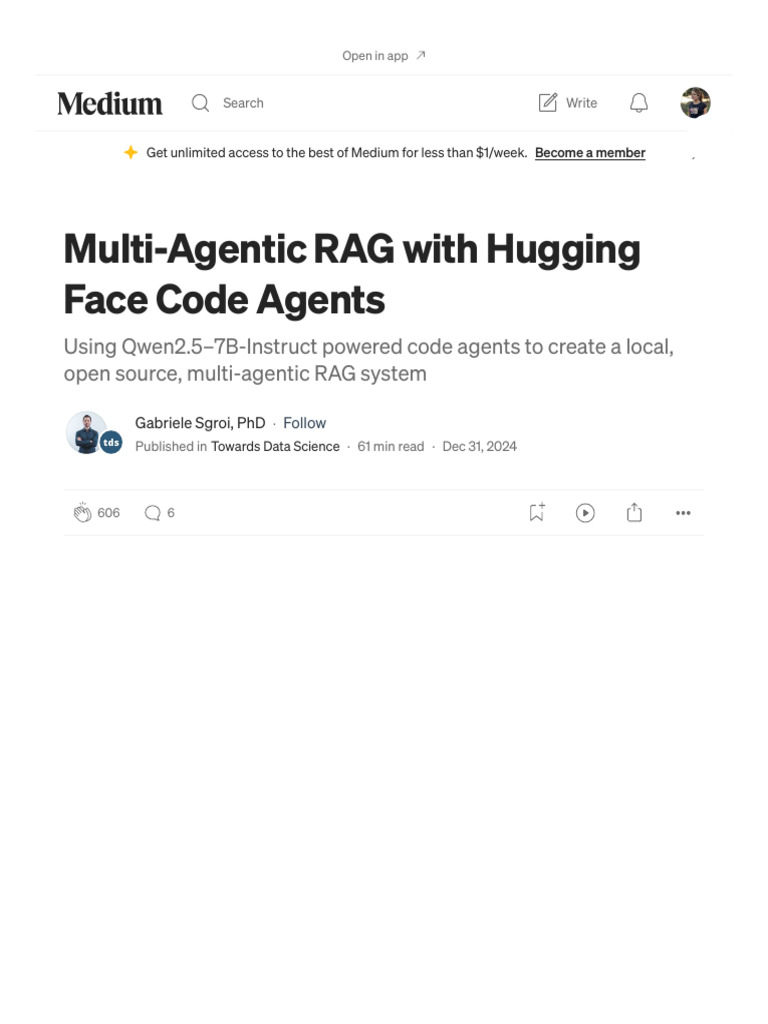 Multi-Agentic RAG With Hugging Face Code Agents - by Gabriele Sgroi, PHD - Dec, 2024 - Towards ...