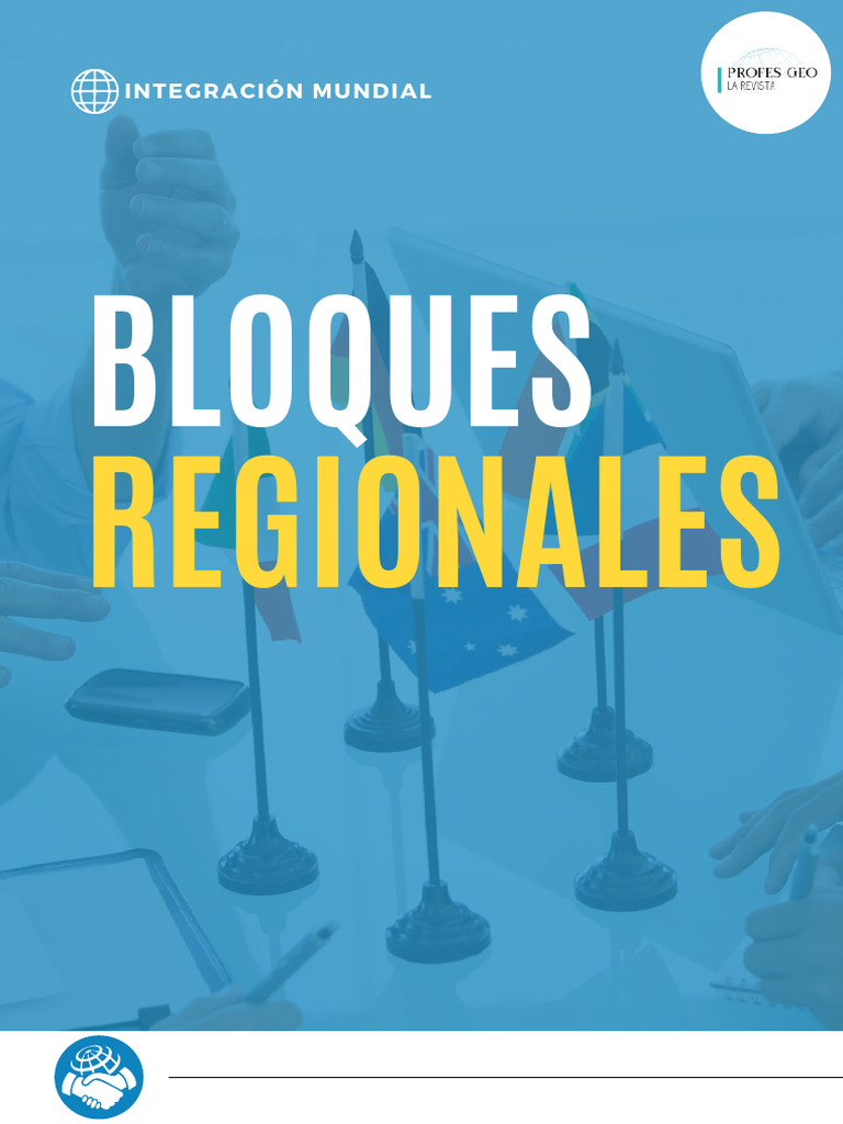 7 Bloques Regionales 15 Compressed | PDF | Economias | Relaciones Internacionales