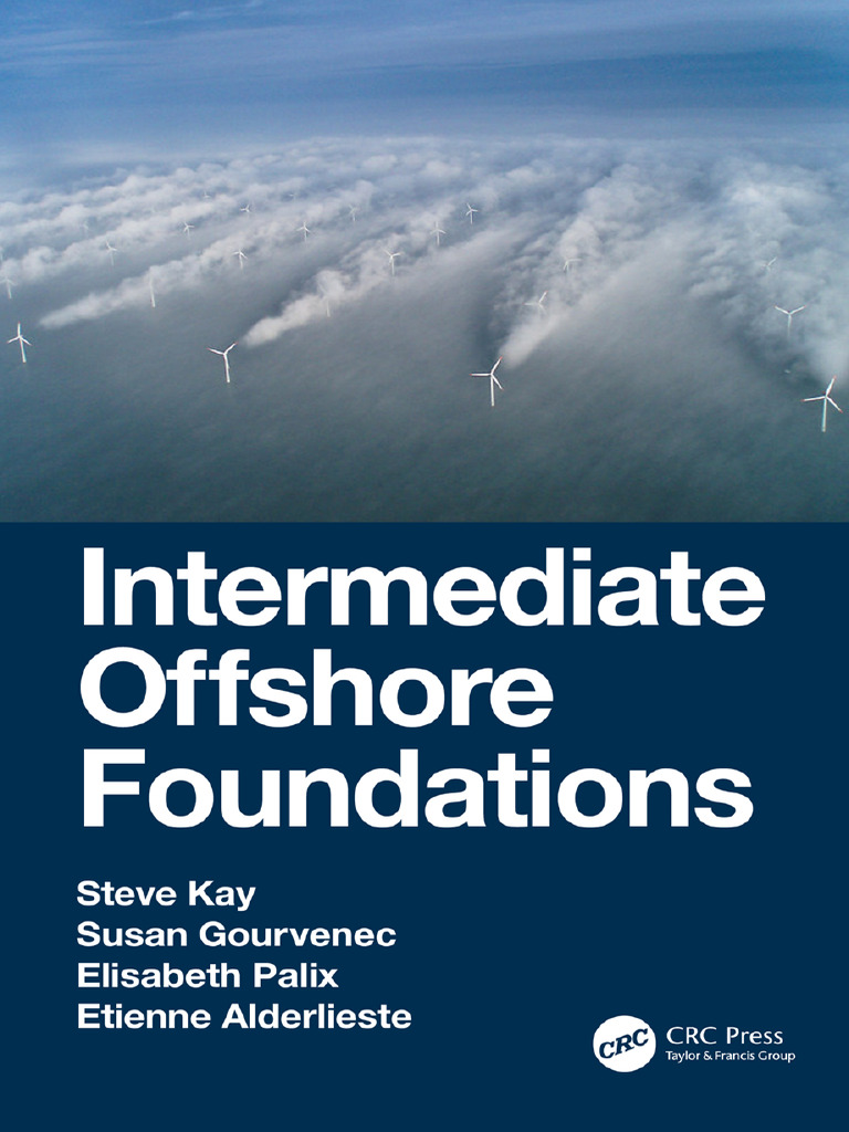 Intermediate Offshore Foundations 2021 | PDF | Deep Foundation ...
