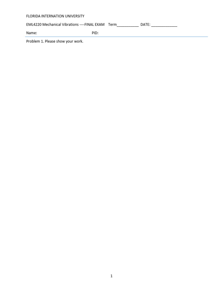 Eml 4220 Vibrations -Final Exam Header-2 | PDF