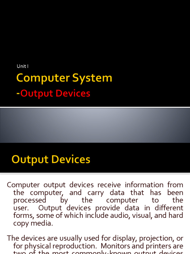 Computer System 4 - Output Devices | PDF | Printer (Computing) | Computer Monitor