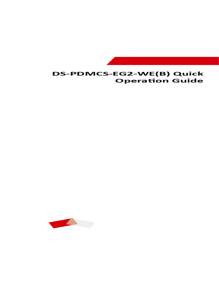 DS-PDMCS-EG2-WE (B) Quick Operation Guide | PDF