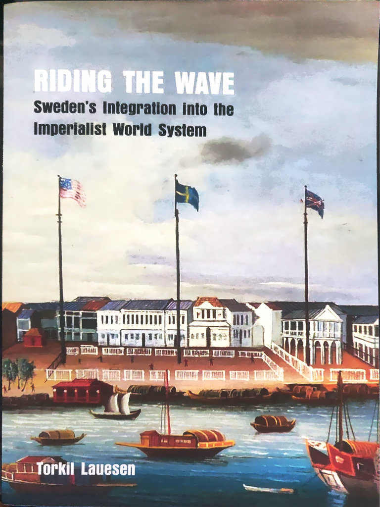 Torkil Lauesen - Riding The Wave - Sweden's Integration Into The ...
