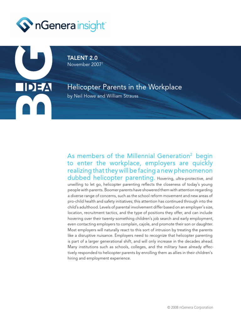 Howe, N., & Strauss, W. (2007) - Helicopter Parents in The Workplace ...