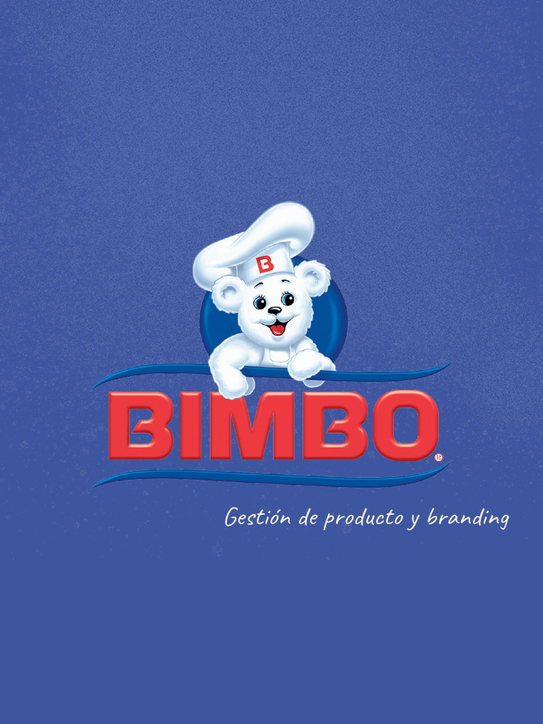 Tarea 1. Bimbo | PDF | Producto (Negocio) | Panes