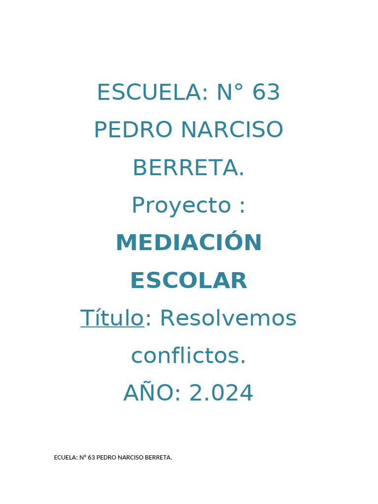 Proyecto Mediación Escolar. Esc 63 | PDF | Mediación | Las emociones