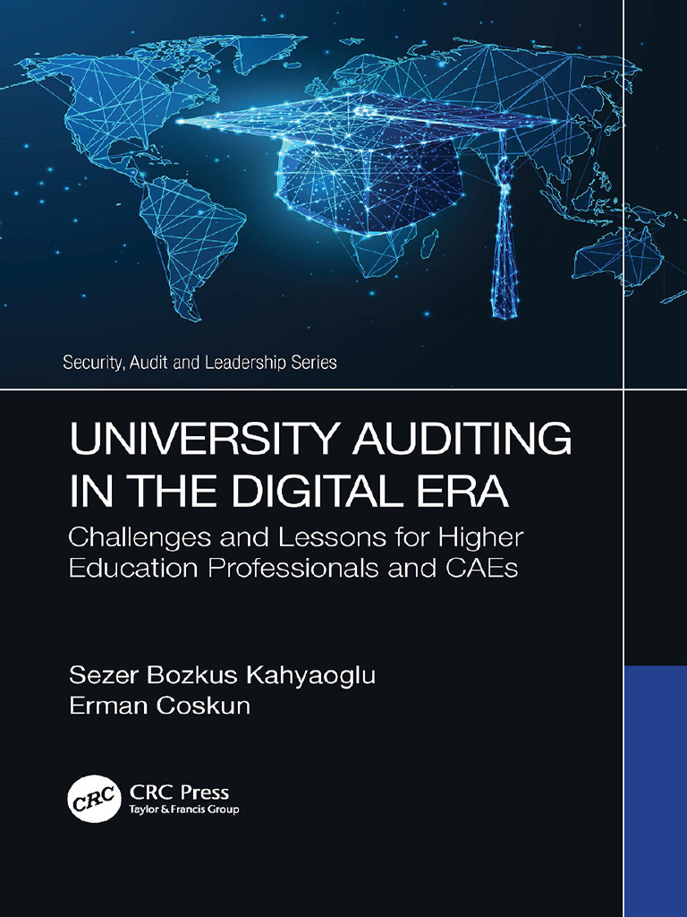 (Internal Audit and IT Audit) Sezer Bozkus Kahyaoglu, Erman Coskun - University Auditing in The ...