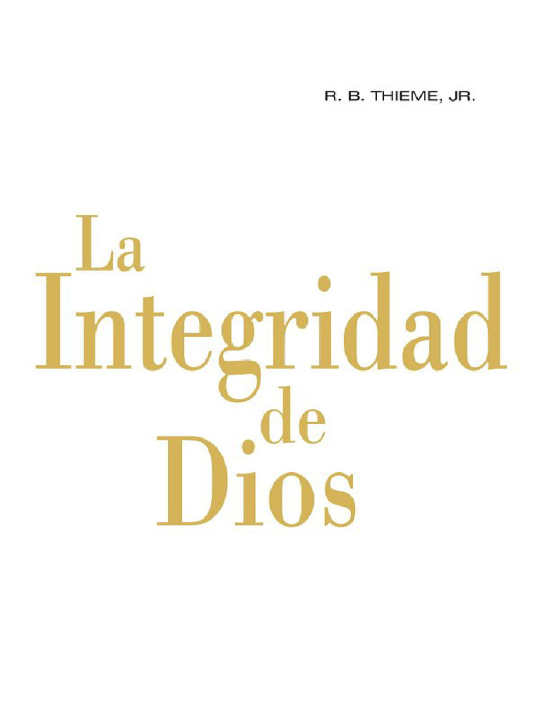 La Integridad de Dios - R. B. Thieme, JR | PDF | Amor | Dios