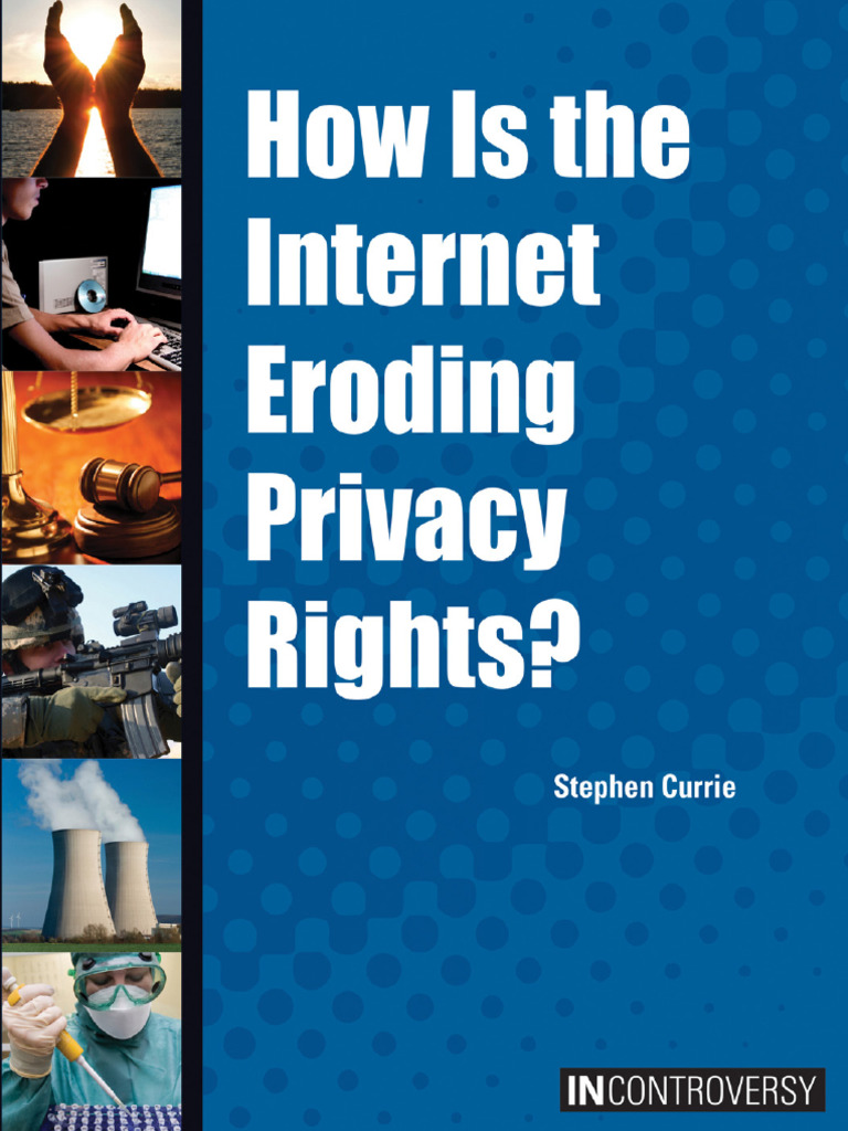 Currie - How Is the Internet Eroding Privacy Rights (2014) | PDF ...
